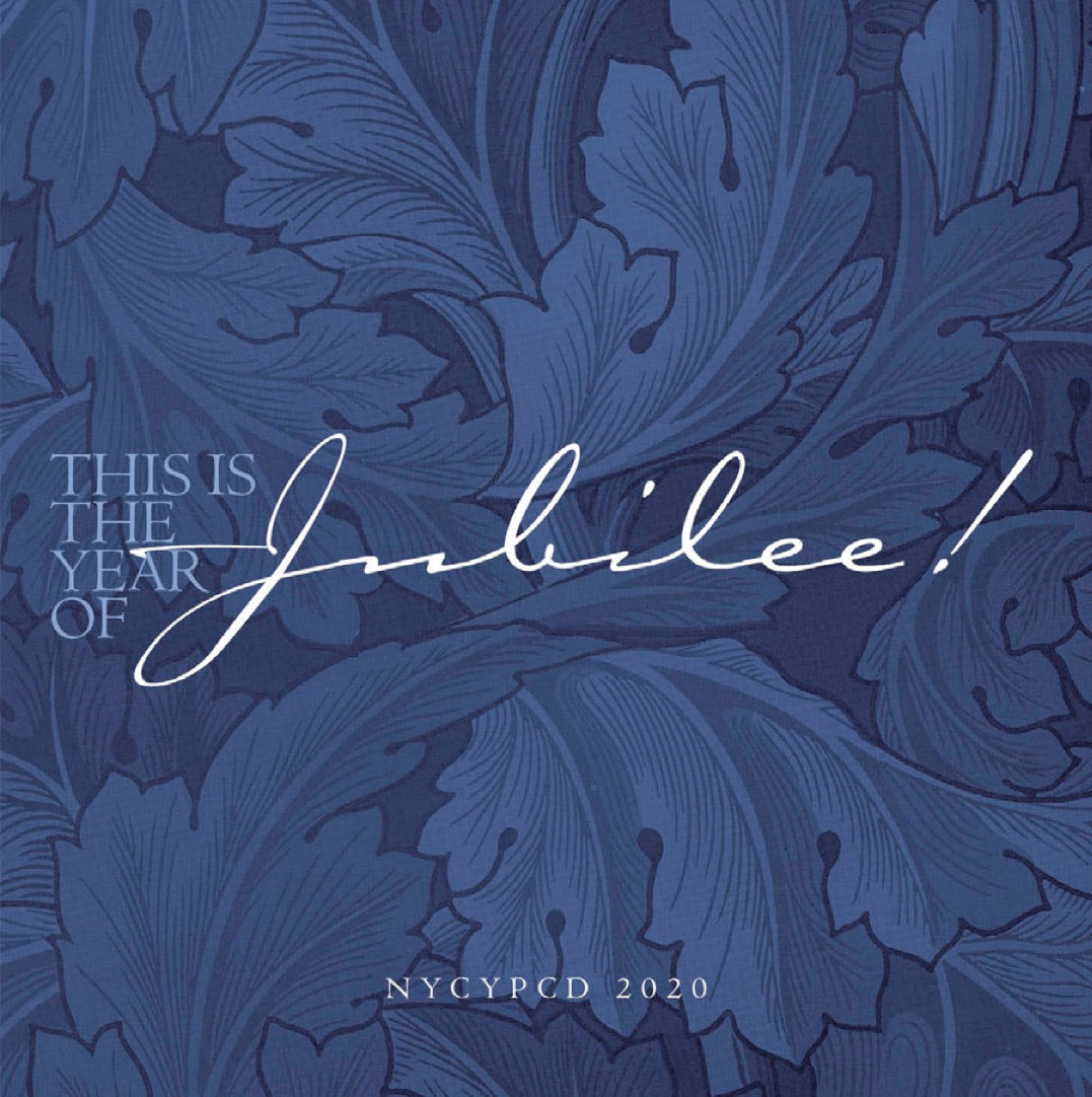 This is the Year of Jubilee! – NYCYPCD